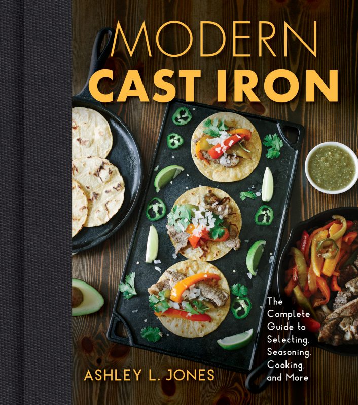 Modern Cast Iron by Ashley L. Jones