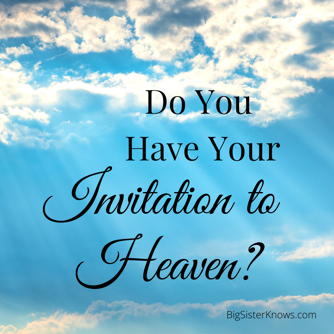 Do You Have Your Invitation to Heaven? - Ashley L. Jones